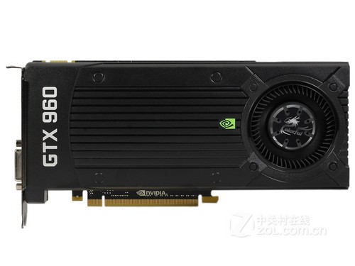 【GeForce GTX 960显卡】GeForce GTX 960显卡报价及图片大全-ZOL中关村在线